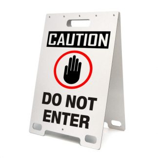 Caution Do Not Enter – Portable A-Frame Sign – BC Site Service