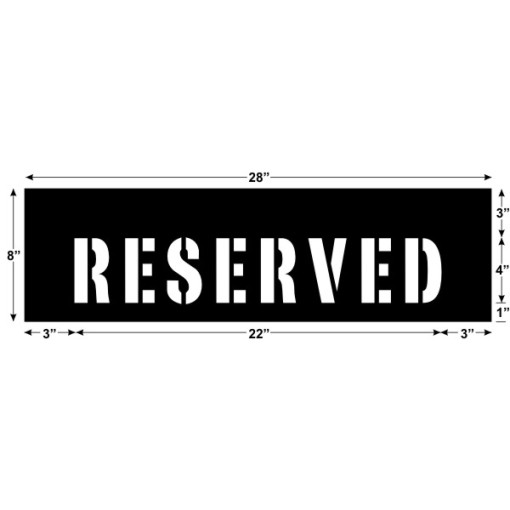 “RESERVED” Stencil for Curbs 22″ x 4″ – BC Site Service